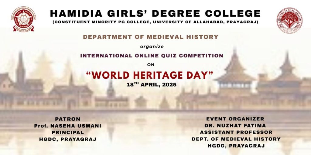 International Online Quiz Programme on ‘World Heritage Day’ – Hamidia ...